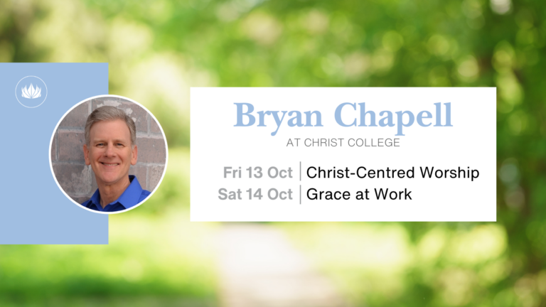 Bryan Chapell Conferences 2023 – Christ College